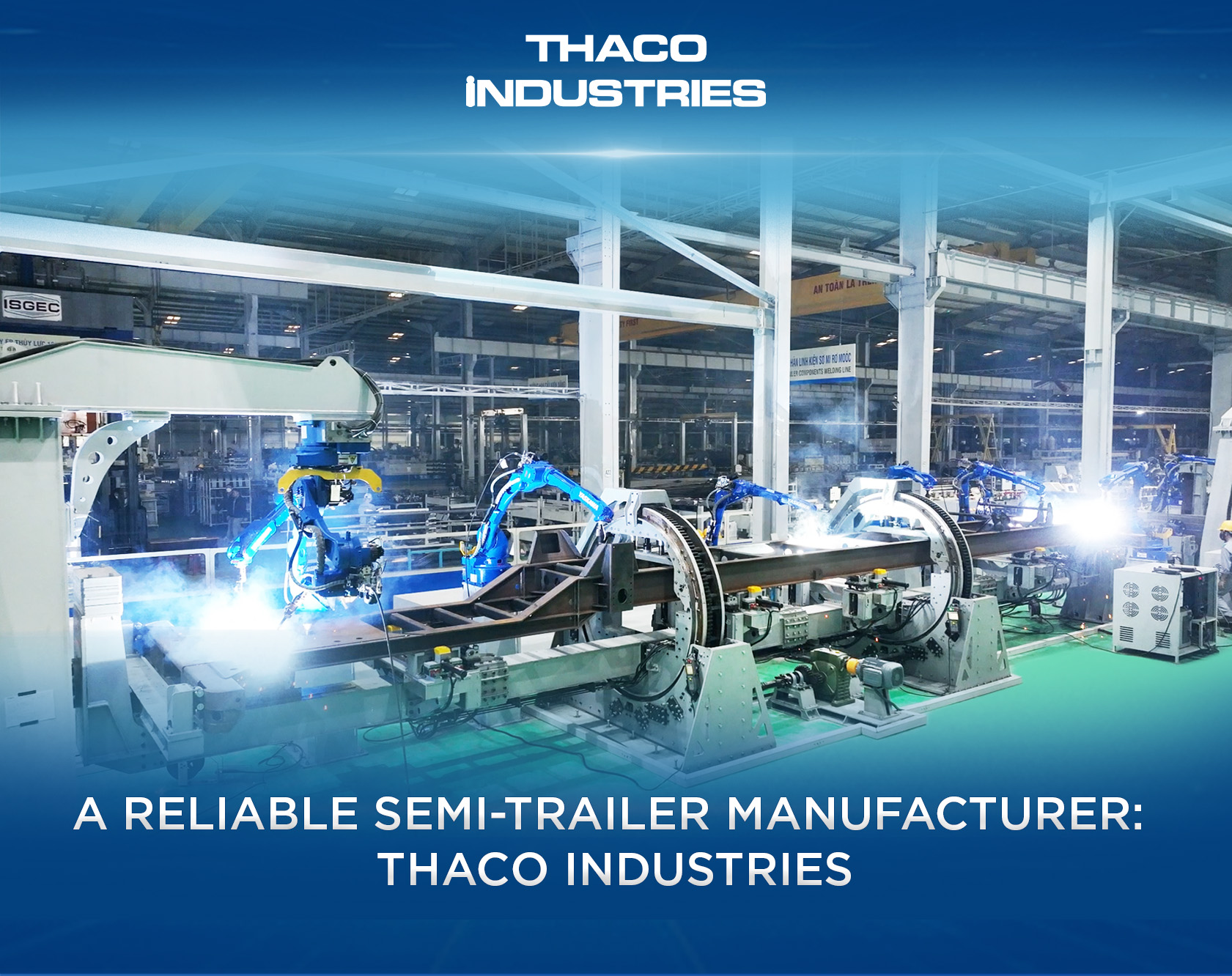 A Reliable Semi-Trailer Manufacturer: THACO INDUSTRIES